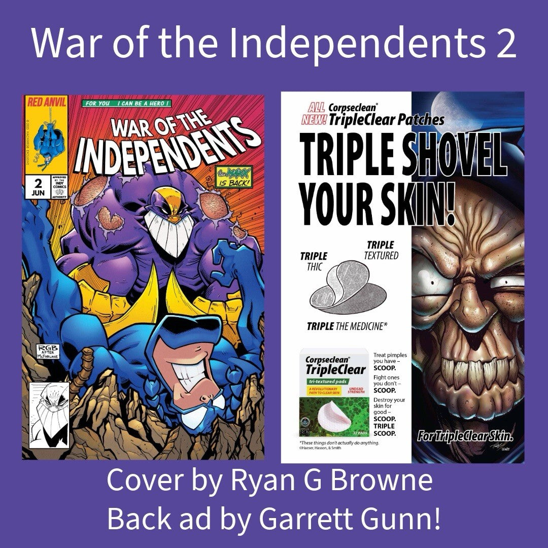 War Of The Independents 2 Ryan Brown + Garrett Gunn ASM 316 Homage ...